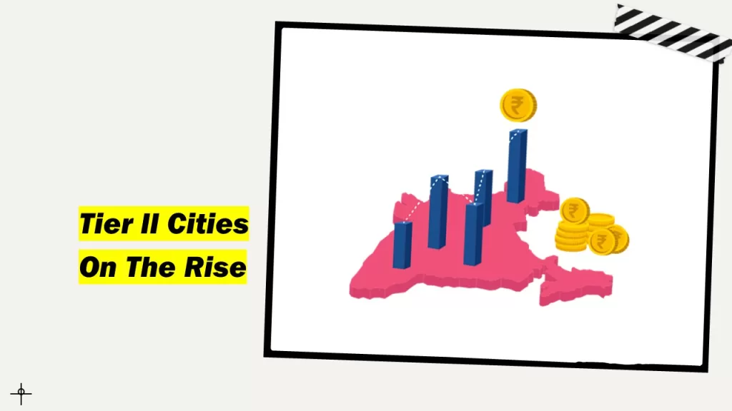 17 Tier II Cities: The New Frontier of Real Estate Growth in India - Snehil Yadav | Luxury ...